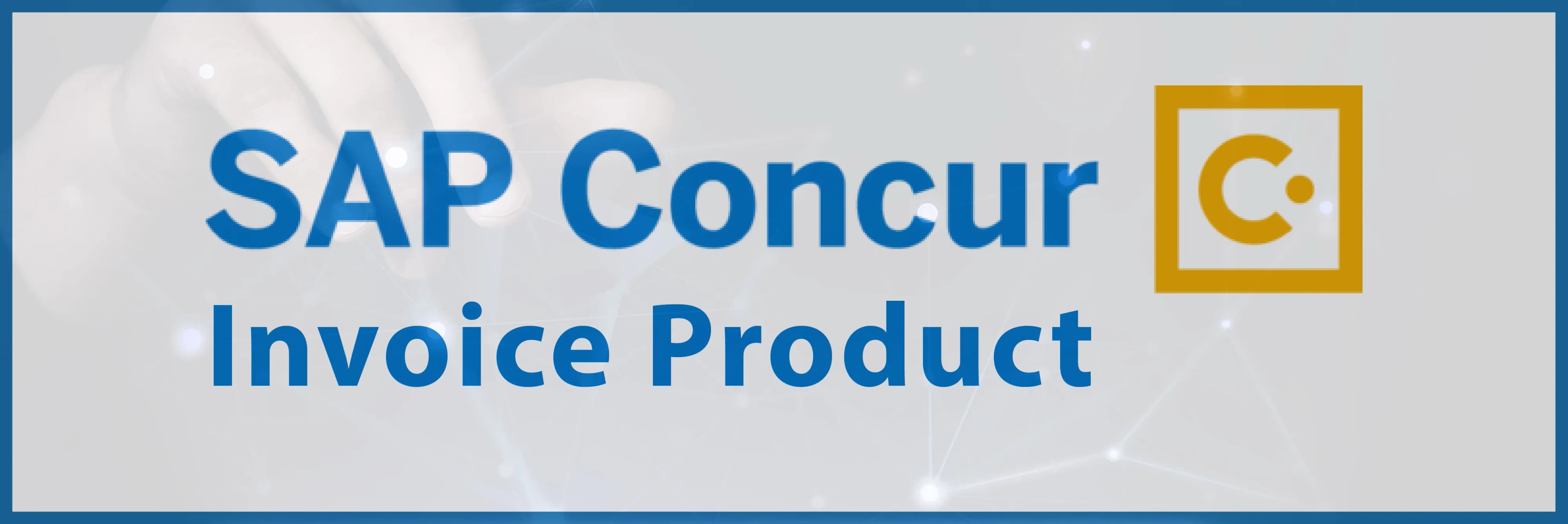 SAP Concur Invoice Management - Baseel Partners LLP